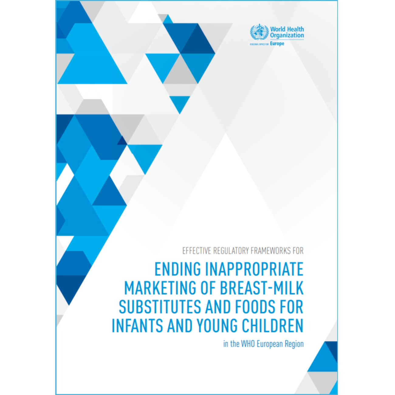 WHO Policy Brief on ending unethical marketing practices - Baby ...