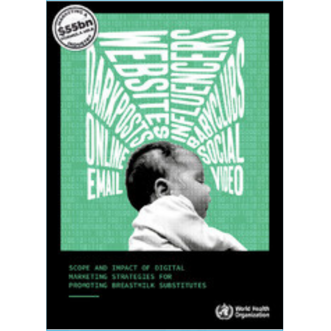Scope and impact of infant formula digital marketing practices - Baby ...