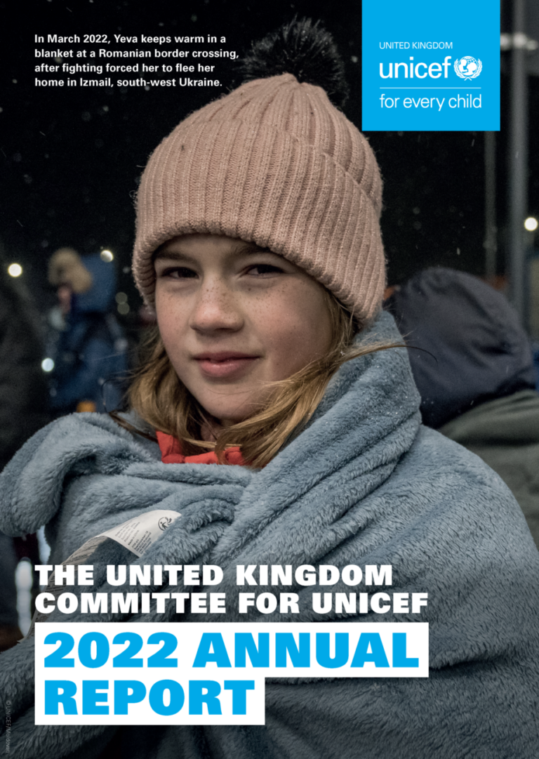 UNICEF UK Annual Report 2022 - UNICEF UK UNICEF UK Annual Report 2022 - UNICEF UK